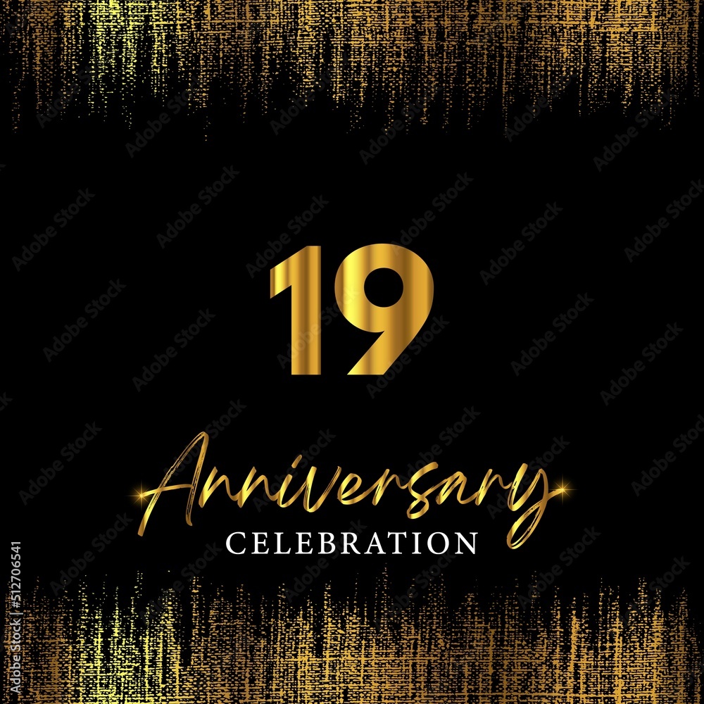 19 years anniversary celebration with gold texture borders and gold ...