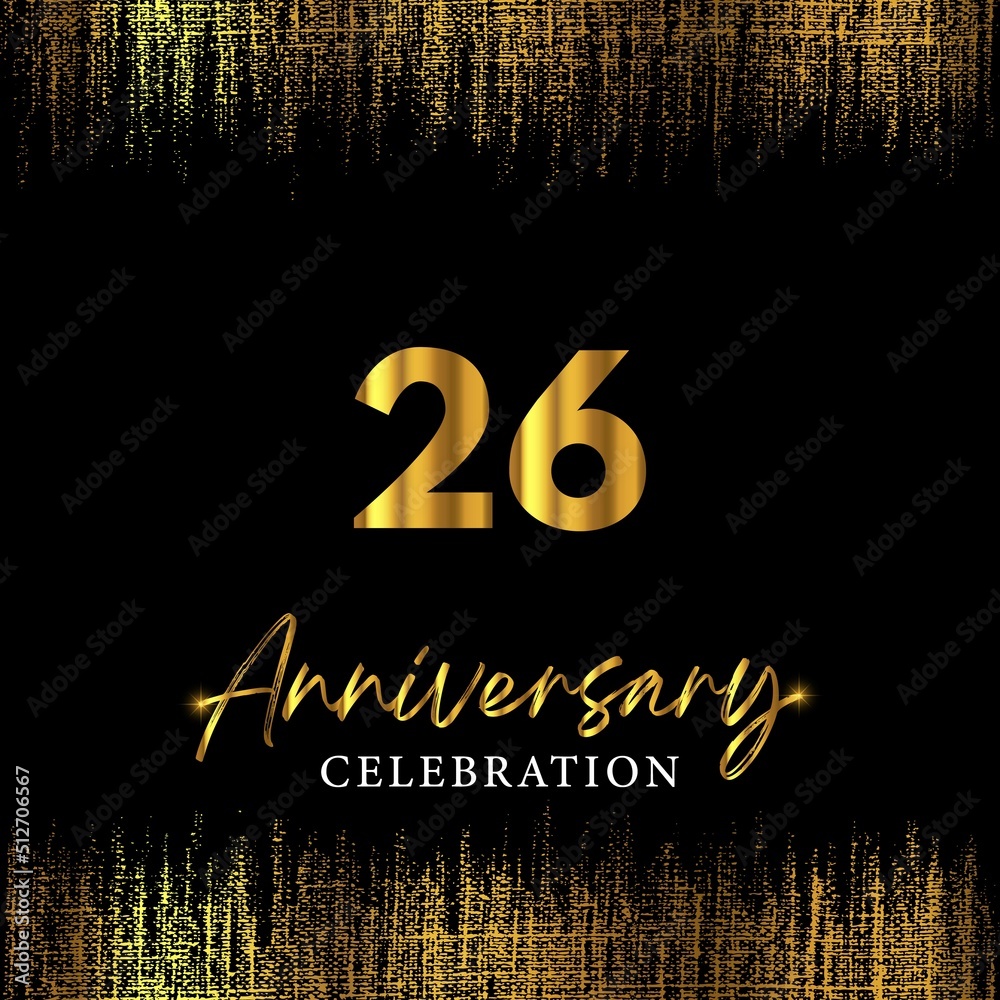 26 years anniversary celebration with gold texture borders and gold ...