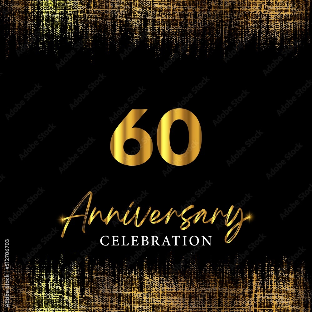 60 years anniversary celebration with gold texture borders and gold ...