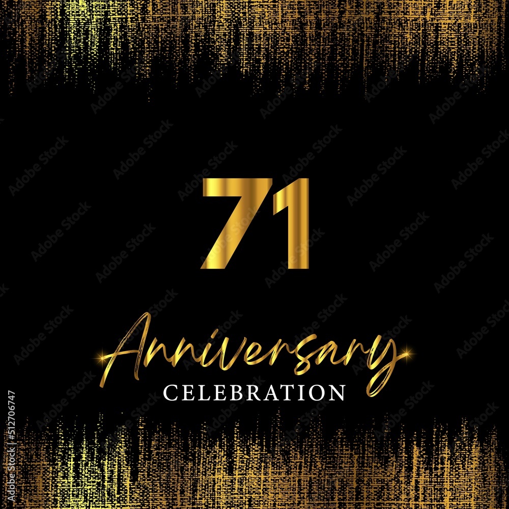 71 years anniversary celebration with gold texture borders and gold ...