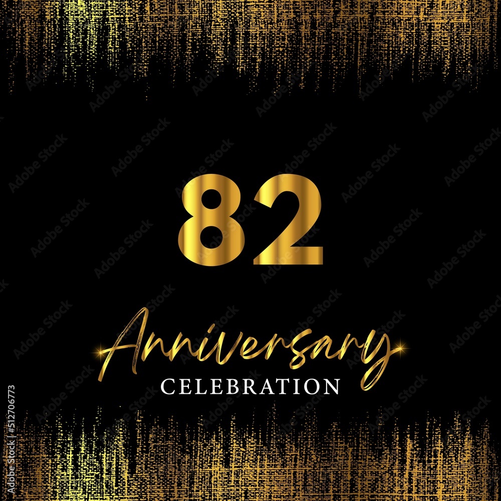 82 years anniversary celebration with gold texture borders and gold ...