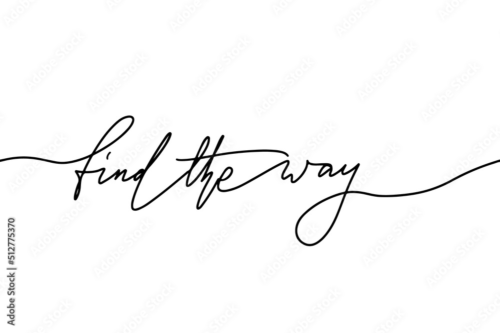 Find the way Creative Hand drawn Calligraphy template for t-shirt or ...