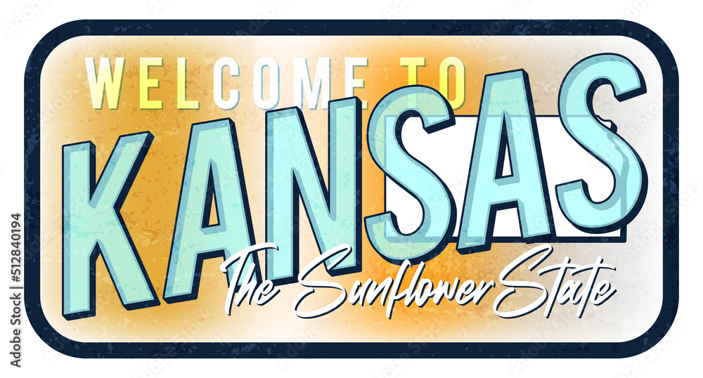 Welcome to kansas vintage rusty metal sign vector illustration. Vector ...