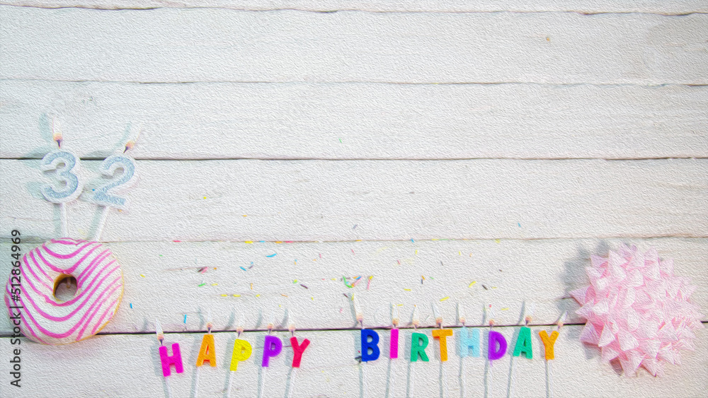 Happy birthday card with number 32. Pink donuts with decorations for ...