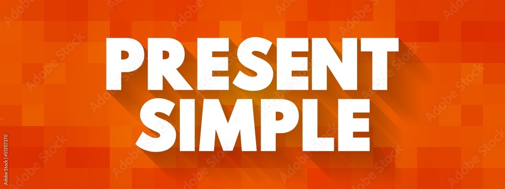 Poster Present Simple - one of the verb forms associated with the ...
