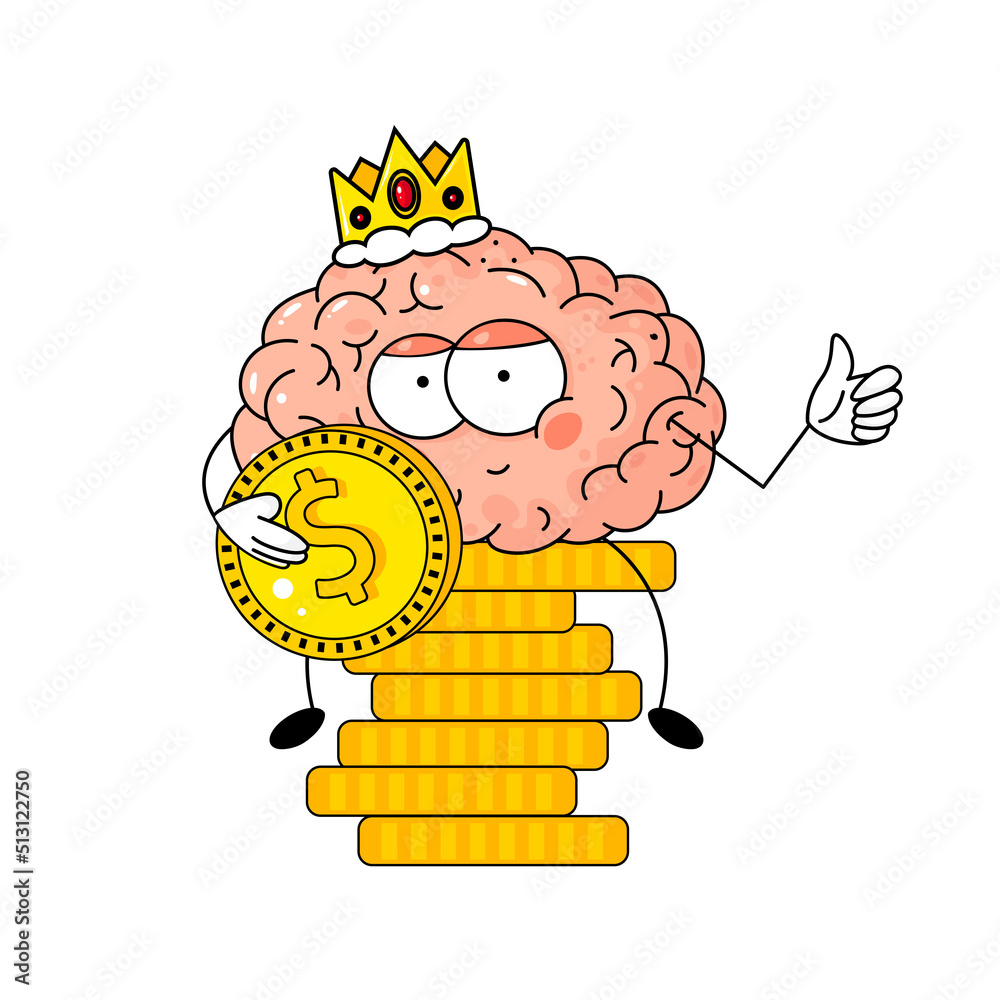 Cute cartoon brain in crown with gold coins on white background. Funny ...