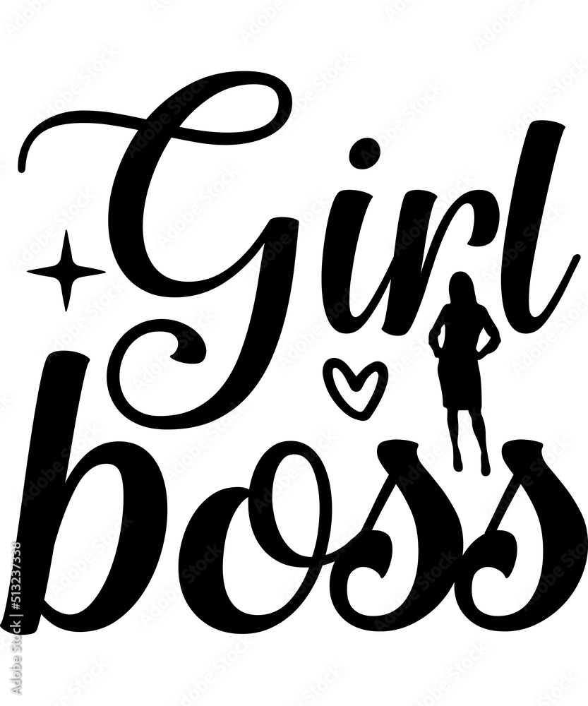 Boss Lady Svg Bundle Boss Lady Boss Lady Svg Vector Boss Lady T Shirt