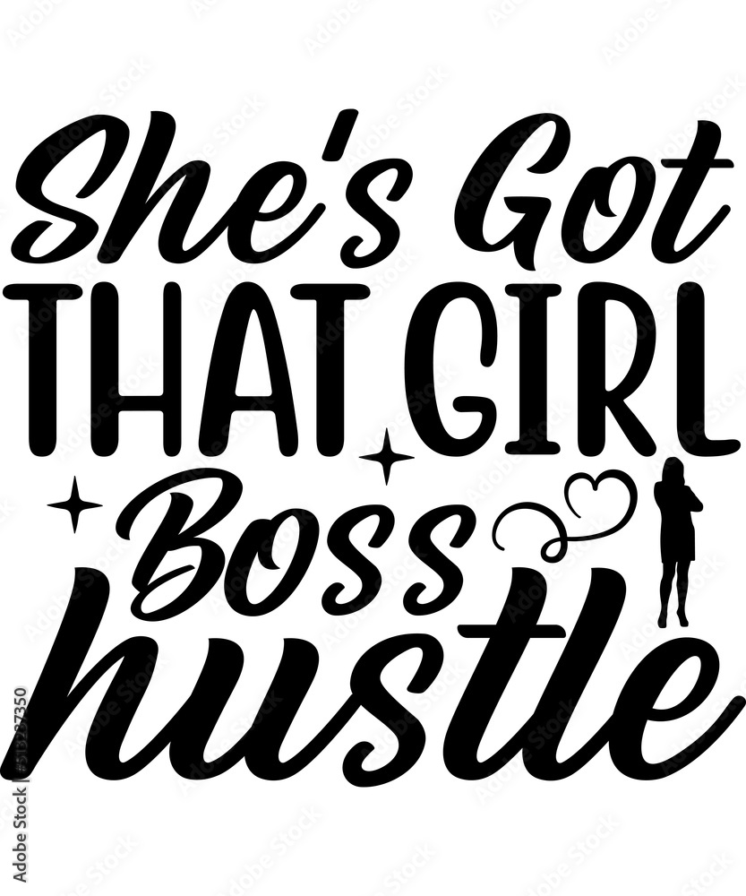 Boss Lady Svg Bundle Boss Lady Boss Lady Svg Vector Boss Lady T Shirt