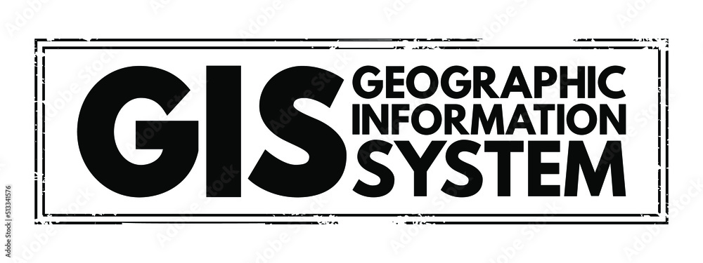 GIS Geographic Information System - type of database containing ...