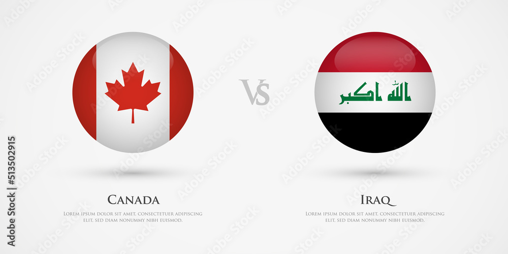 Canada vs Iraq country flags template. The concept for game ...
