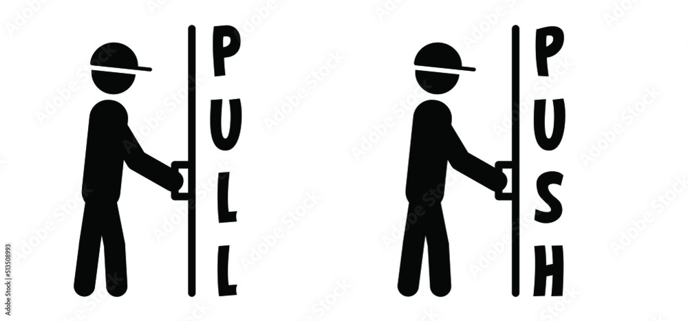 Push and pull door to open and exit icon or symbol, Stickman, stick ...