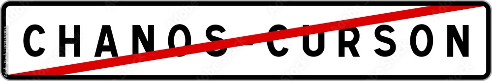 Panneau sortie ville agglomération Chanos-Curson / Town exit sign ...