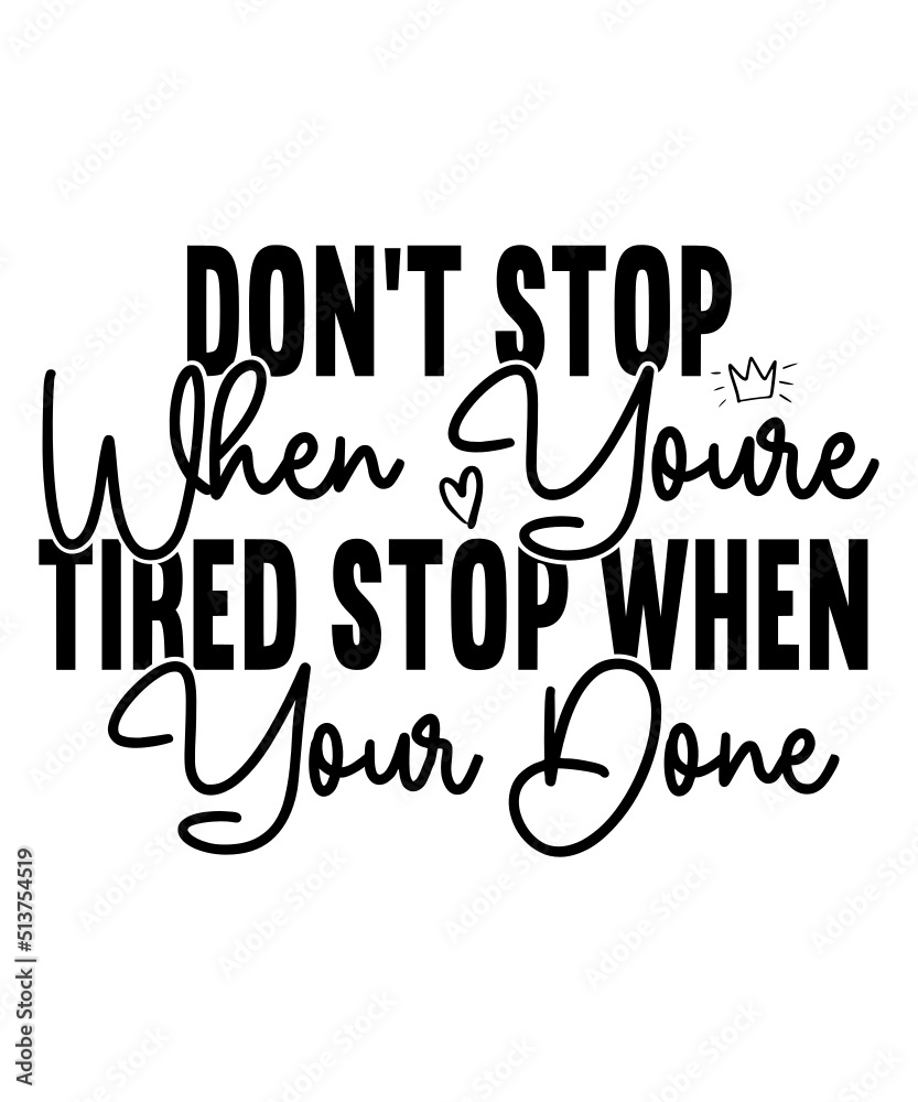 Vetor do Stock: Motivational Svg | Inspirational Svg | Positive Quotes ...