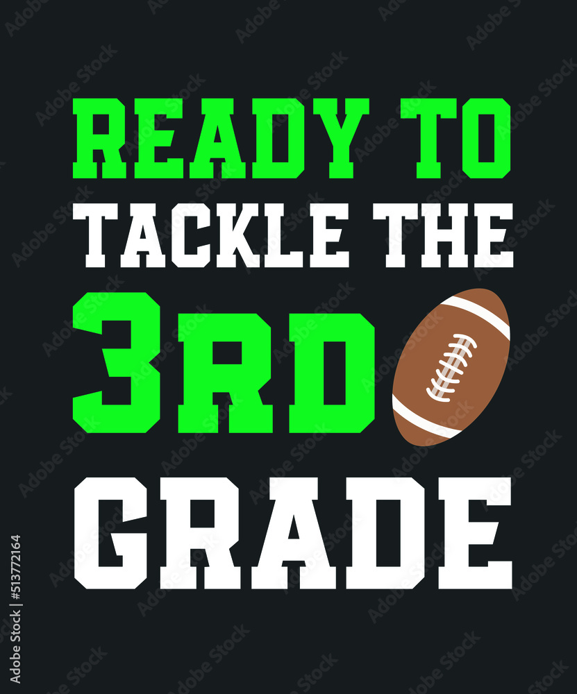 Vecteur Stock Ready to tackle third grade vector - 3rd grade shirt ...