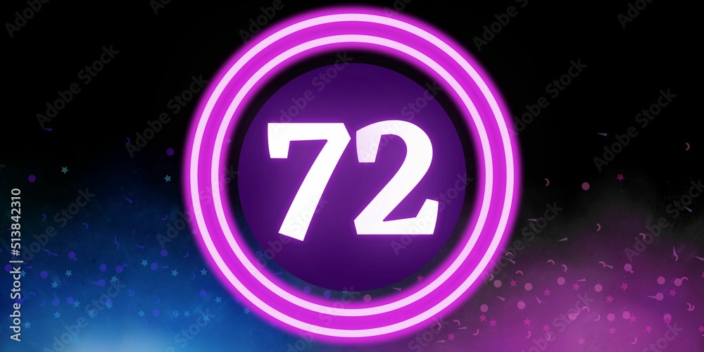 Number 72. Banner with the number seventy two on a black background and ...