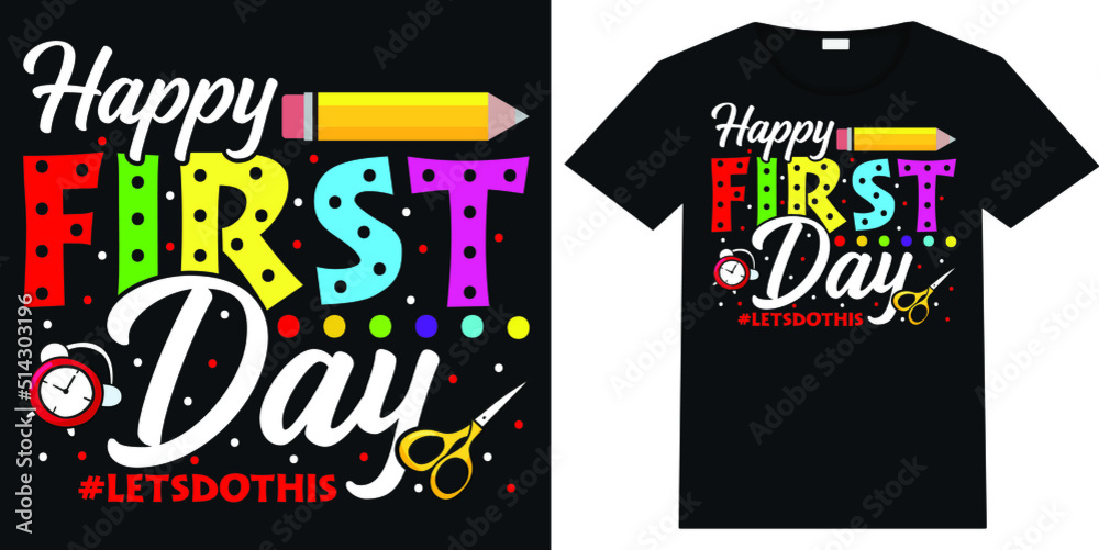 Happy First Day Welcome Back to School Stock Vector | Adobe Stock