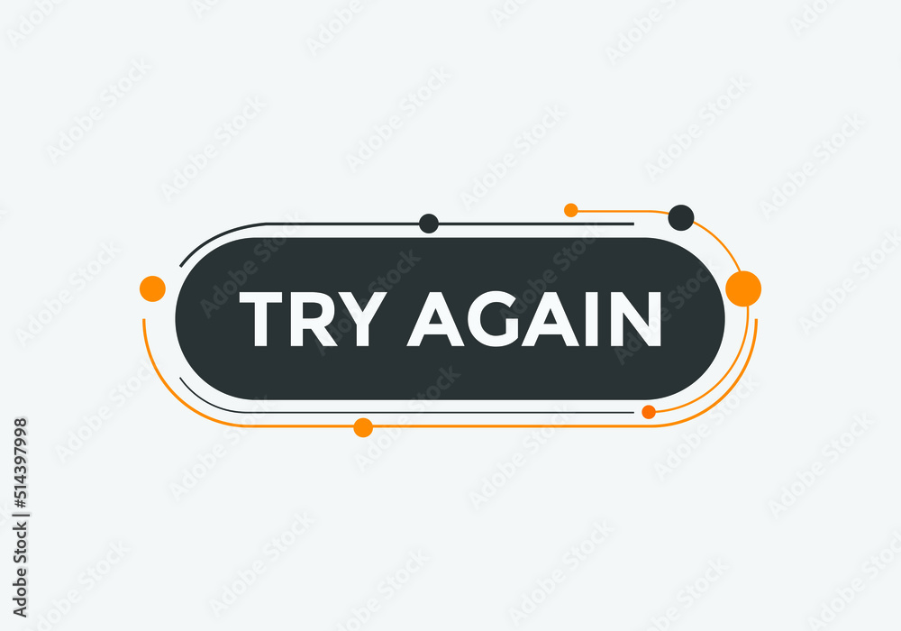Try again button. Try again text Inspirational quote. social media post ...