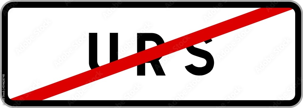Panneau sortie ville agglomération Urs / Town exit sign Urs Stock ...