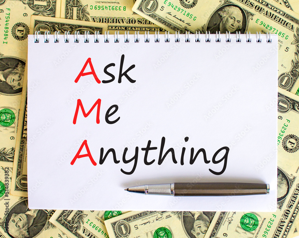 AMA ask me anything symbol. Concept words AMA ask me anything on white ...