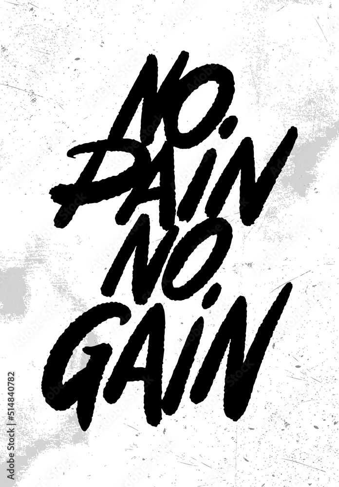 No Pain No Gain. Gym motivation t-shirt print, logo, emblem. Lettering ...