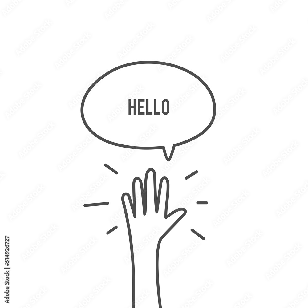 Hand raised with speech bubble.raising hand saying hello to vector ...
