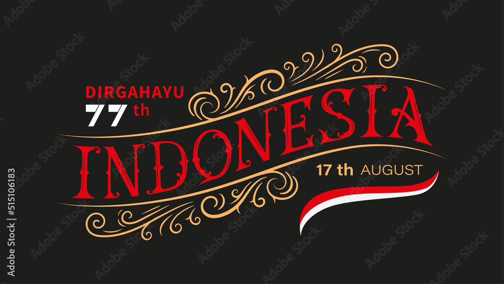 Happy indonesian independence day lettering text with vintage style ...