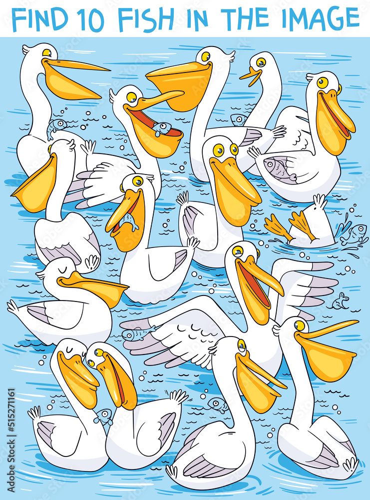 Peslicans are fishing. Find hidden objects in the picture. Find an ...