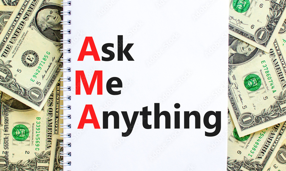 AMA ask me anything symbol. Concept words AMA ask me anything on white ...
