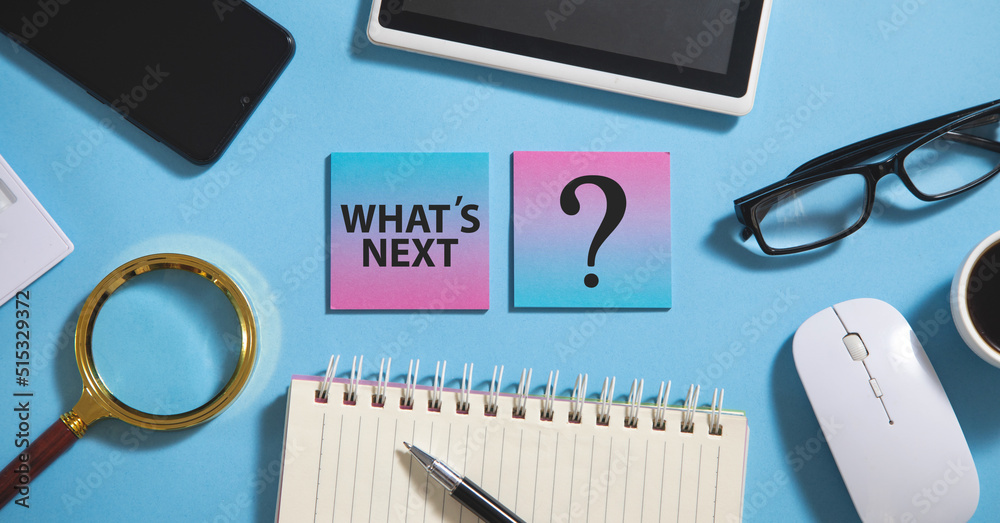 What's Next on sticky notes with a question mark. Stock Photo | Adobe Stock
