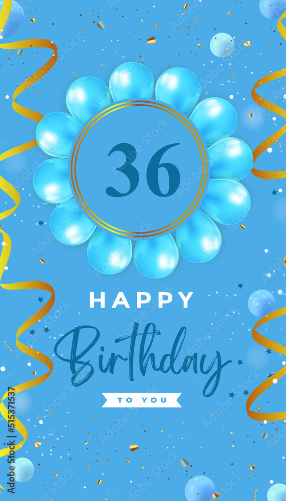 Happy 36th birthday with blue balloon and gold confetti isolated on ...