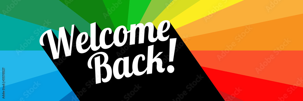 Welcome back ! Stock Vector | Adobe Stock