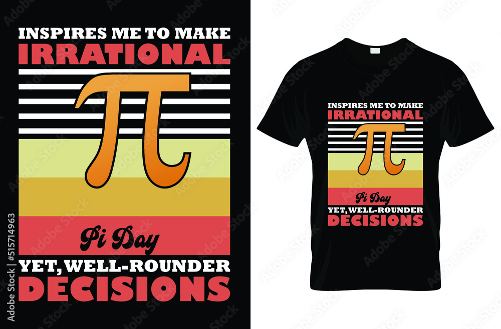 inspires me to make irrational pi day yet, well- rounder decisions ...