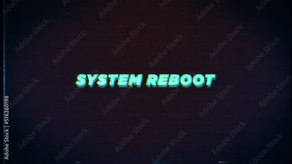 SYSTEM REBOOT Retro text effects with glitch VHS background Stock Video ...