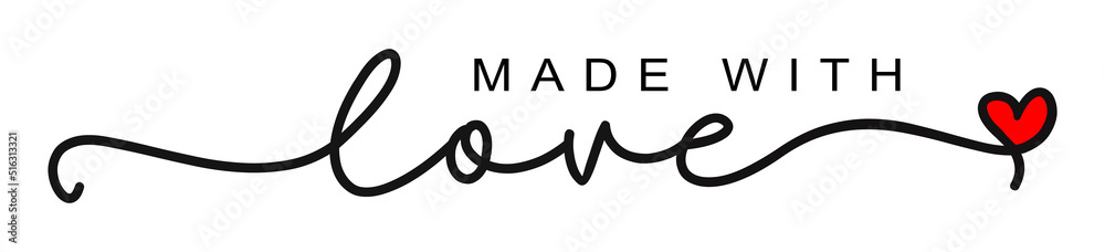 Made with love. Vector text. Made with love quote phrase of local hand ...
