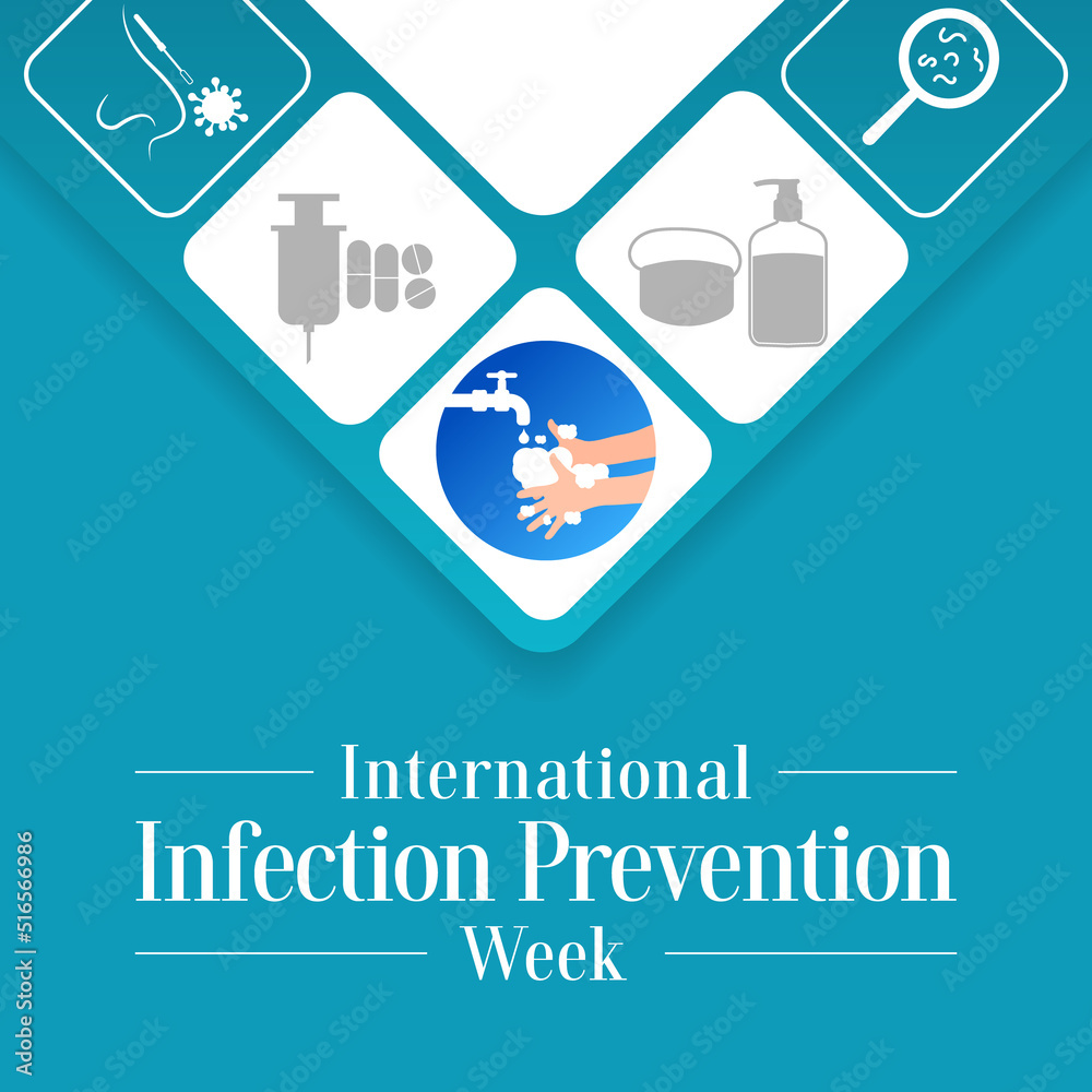 International Infection prevention week is observed every year in ...