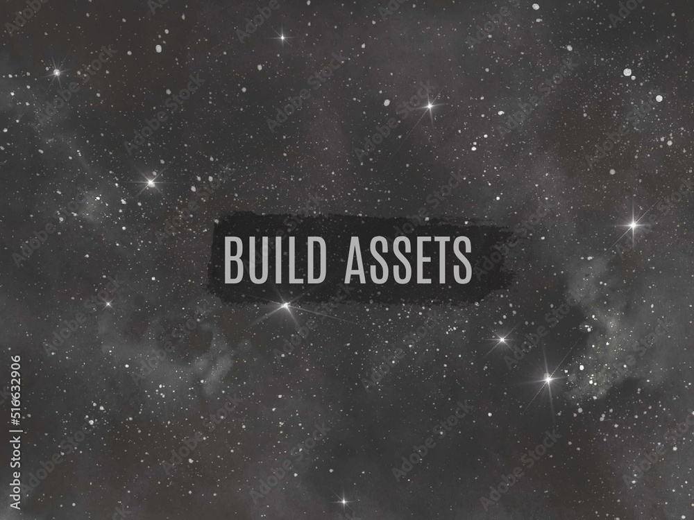 Spend money on building assets. Stock Photo | Adobe Stock