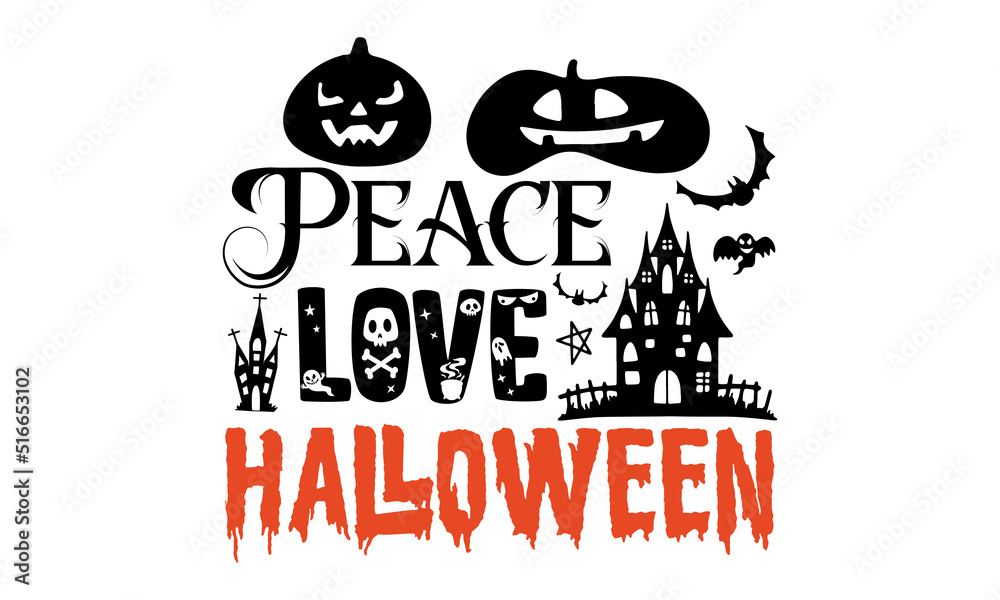 Peace Love Halloween - Halloween t-shirt design, Hand drawn lettering ...