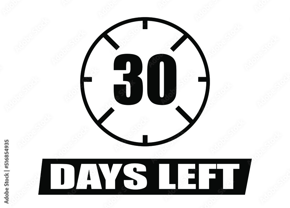Vecteur Stock 30 days left. Vector with days remaining in black color ...