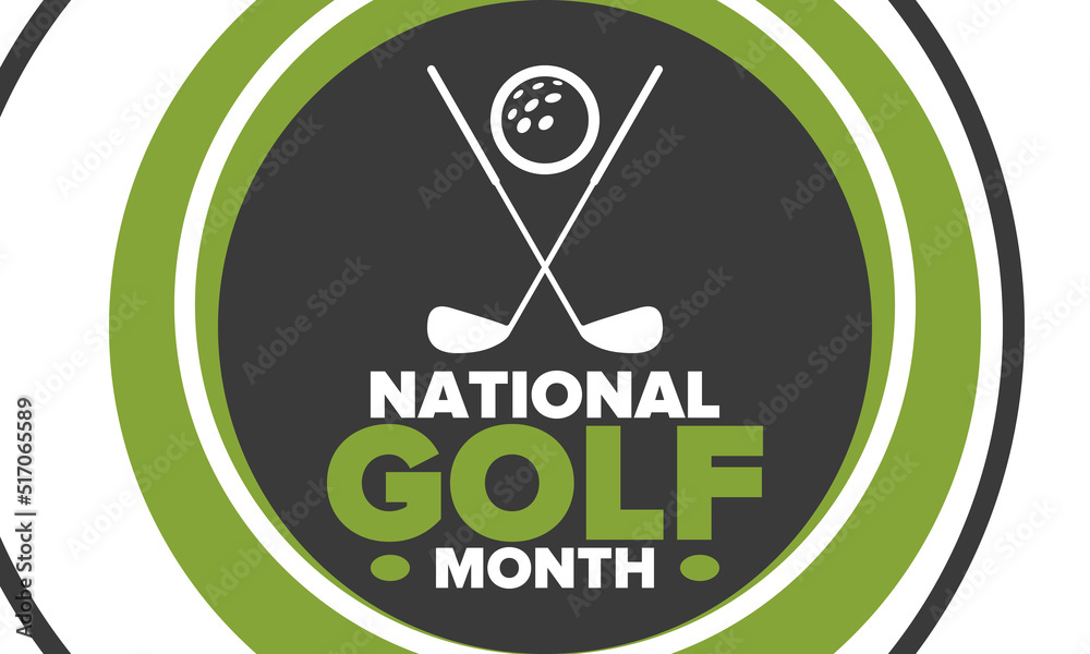 National Golf Month in United States. Celebrated annually in August ...