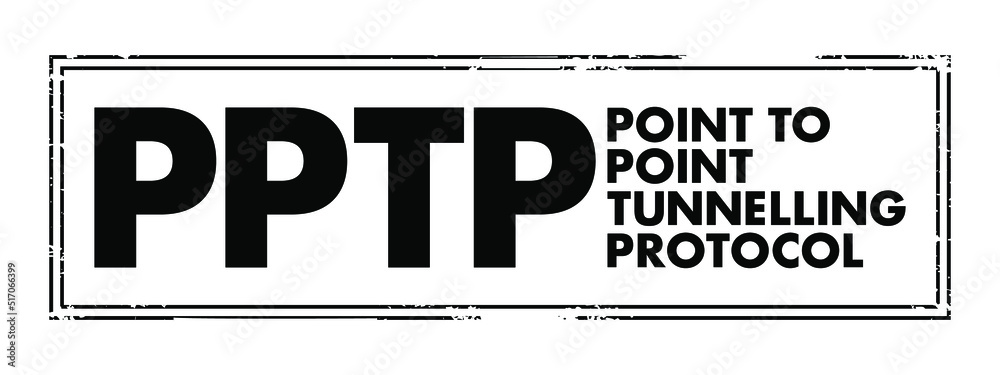 PPTP Point to Point Tunnelling Protocol - method for implementing ...