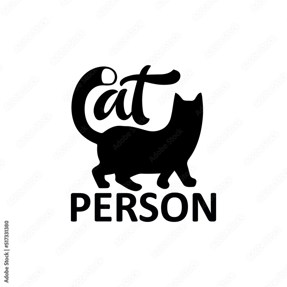 Cat person T-shirt design with kitten silhouette and handwritten text ...