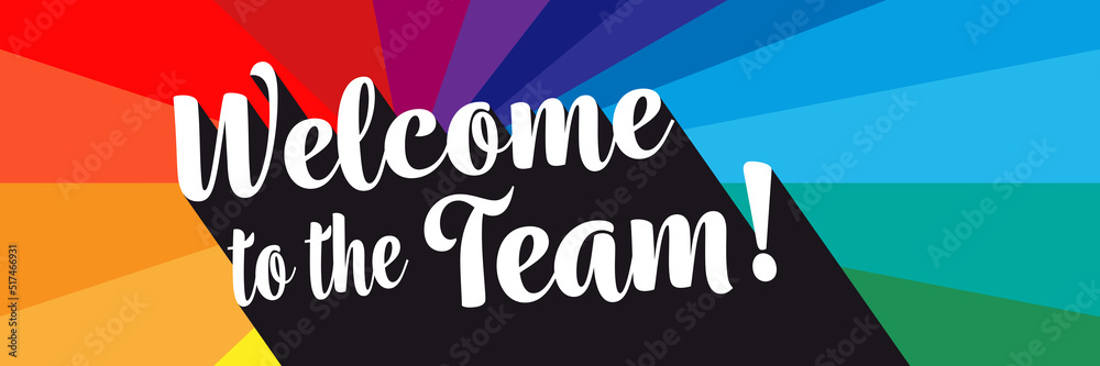 Welcome to the team Stock Vector | Adobe Stock