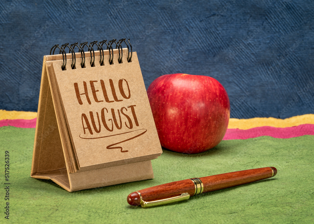 Hello August greeting note - handwriting in a small desktop calendar ...