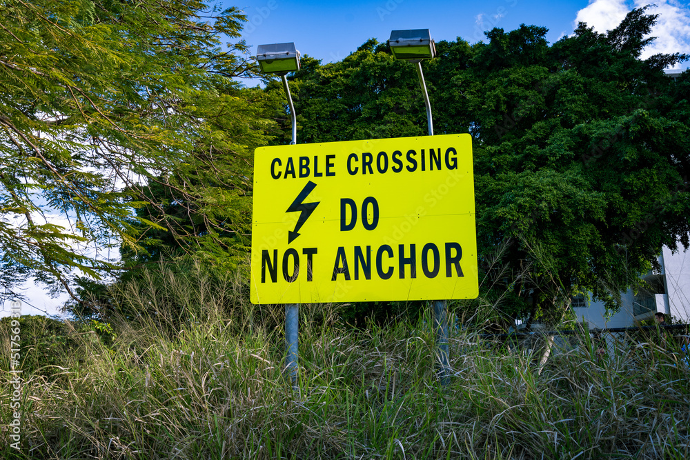 Cable crossing, do not anchor sign Stock Photo | Adobe Stock