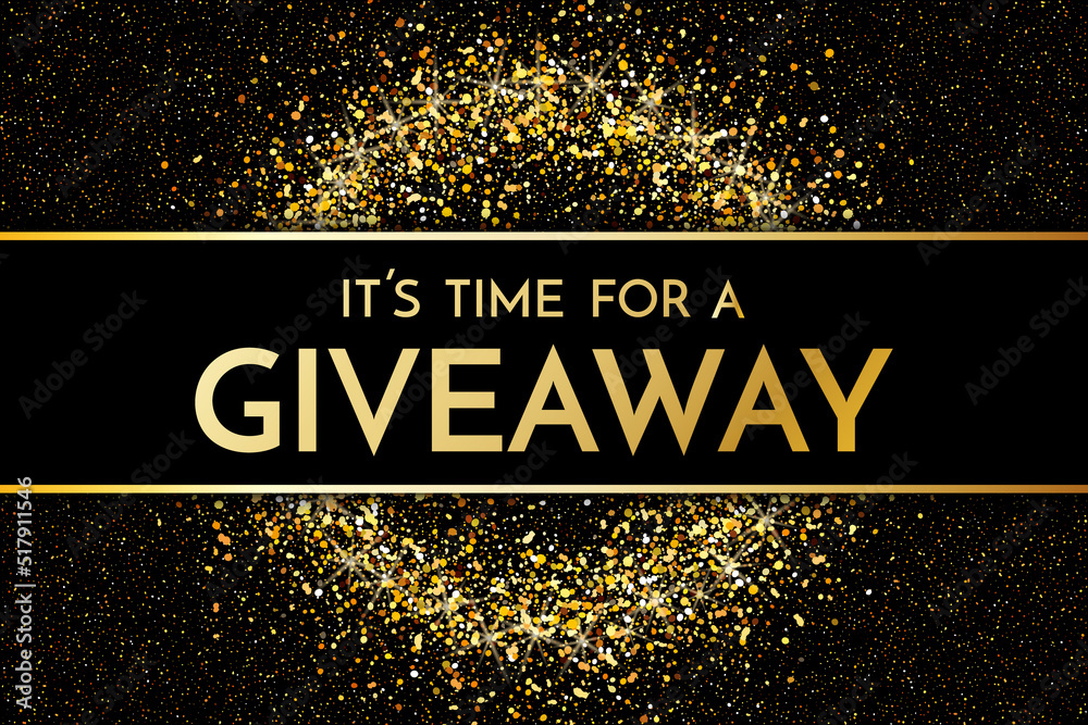 Time for a giveaway - banner template. It s time for a Giveaway phrase ...
