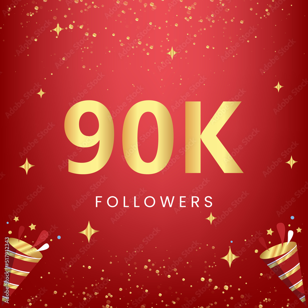 Thank you 90k or 90 thousand followers with gold bokeh and star isolated on red background ...