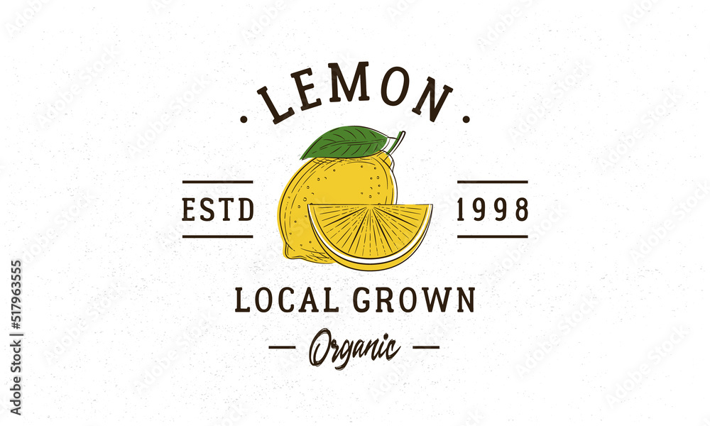 Lemon logo. Lemon poster, logo template. Organic fruit label. Vintage ...