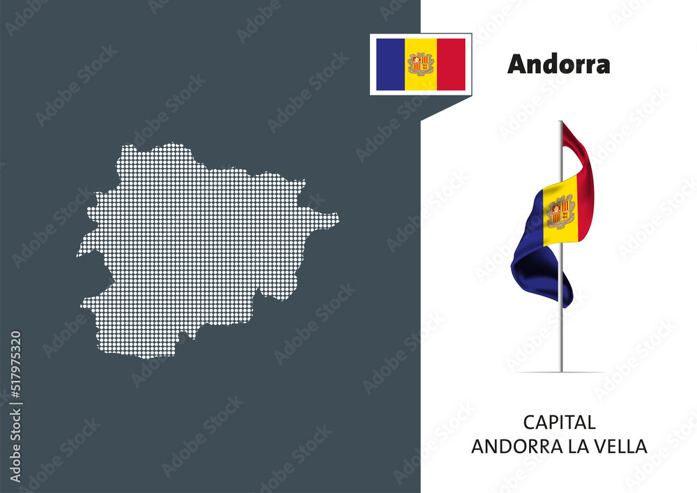 Flag of Andorra on white background. Dotted map of Andorra with Capital ...
