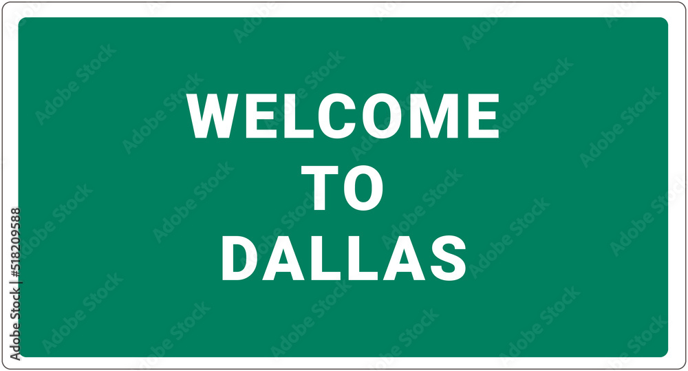Welcome to Dallas. Dallas logo on green background. Dallas sign ...