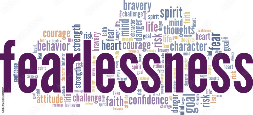 Fearlessness word cloud conceptual design isolated on white background ...